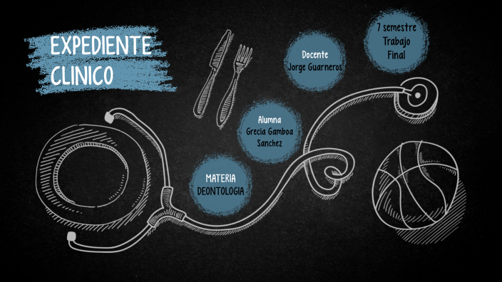 Expediente Clinico by kenia gamboa on Prezi