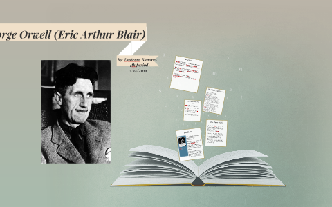 George Orwell 's Life by on Prezi