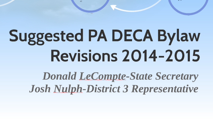 PA DECA Bylaw Proposal by Donald LeCompte on Prezi