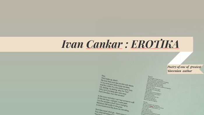 Ivan Cankar : EROTIKA by spela potocnik on Prezi