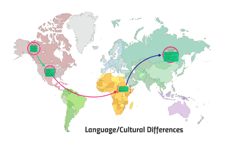 Language/Cultural Differences by Crystal Douglas on Prezi