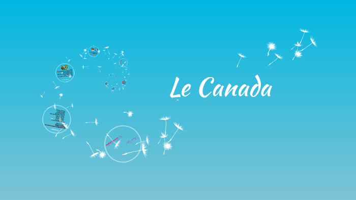 Le Canada by rocio gaytan on Prezi