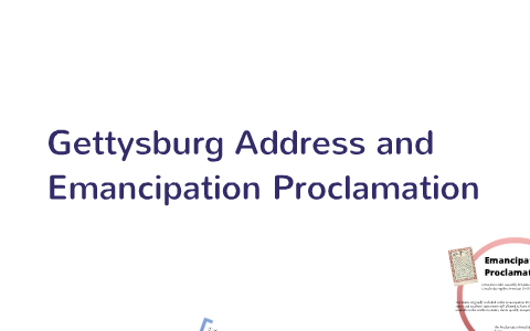 Gettysburg Address and Emancipation Proclamation by Catherine Kayalath