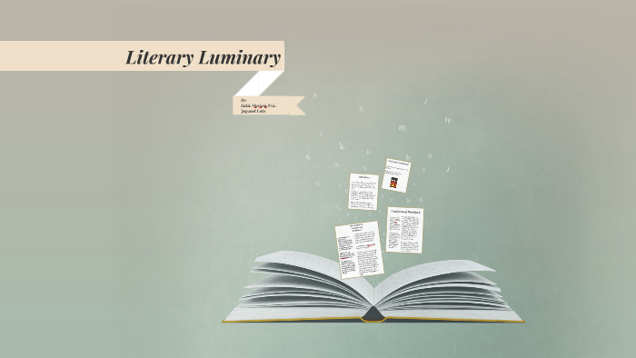 Literary Luminary by bob joe on Prezi