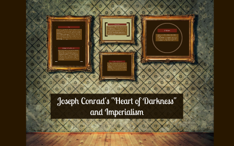 Joseph Conrad's "Heart of Darkness" and Imperialism by Makaela Somma on ...