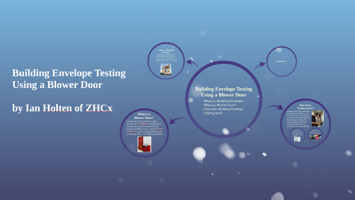 Building Envelope Testing Using a Blower Door by Tama Wagner