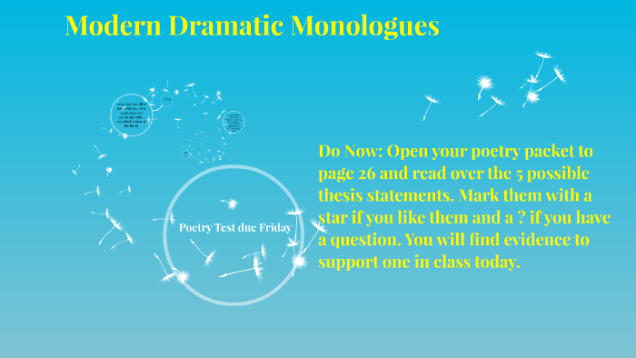 Modern Dramatic Monologues by Trisha Klein on Prezi