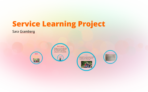 Service Learning Project by on Prezi
