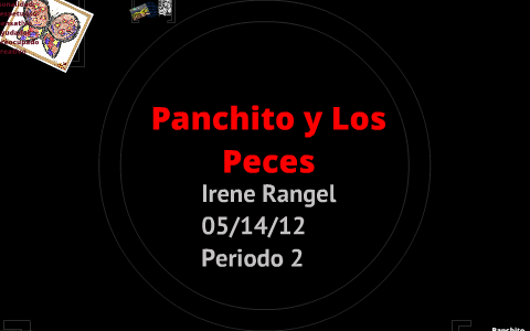 Cajas De Carton: Panchito y Los Peces by Irene Rangel