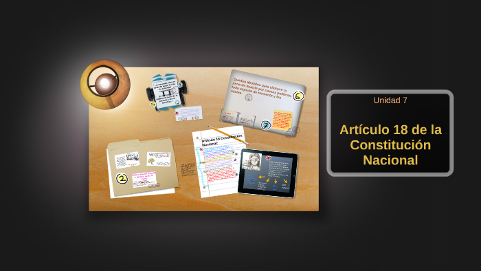 Artículo 18 de la Constitución Nacional by milena berbari on Prezi