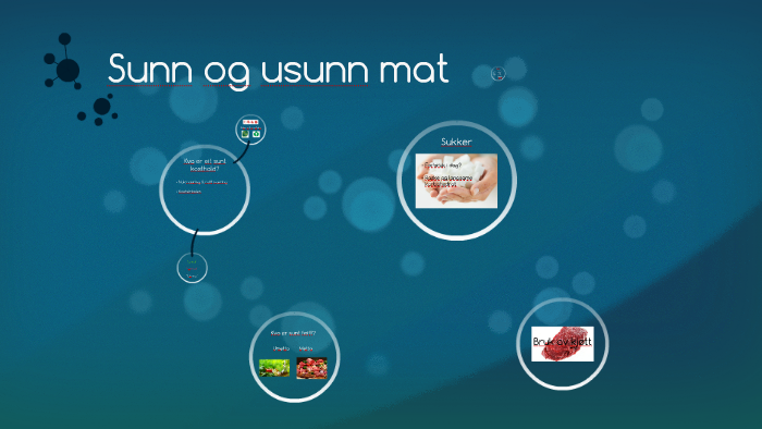 Sunn og usunn mat by ingo stein on Prezi