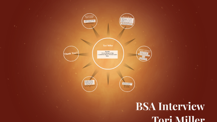 BSA Interview by Tori Miller on Prezi