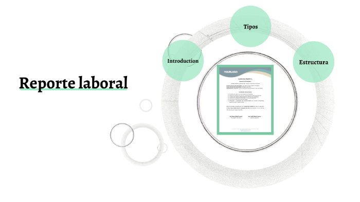 Reporte laboral by Eduardo Fernández Serrna on Prezi