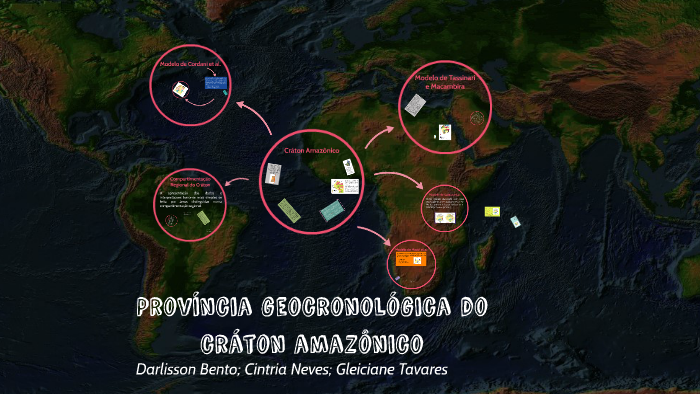 Província geocronológica do cráton amazônico by Darlisson Bento on Prezi