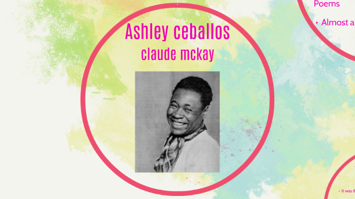 Claude McKay by ashley ceballos on Prezi
