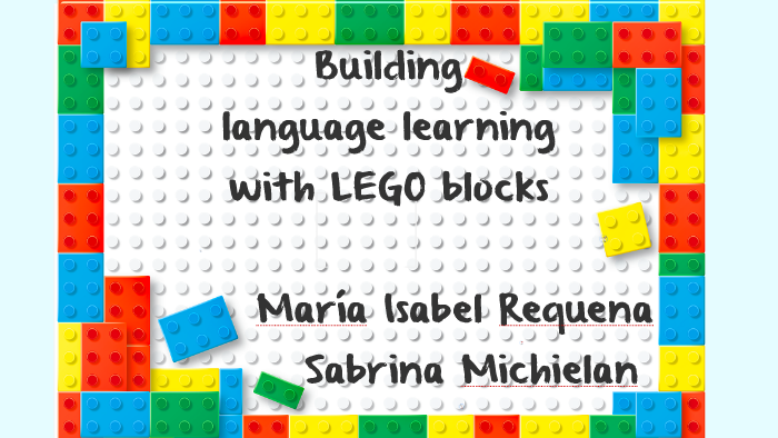 Building language learning with LEGO blocks by Sabrina Michielan on Prezi