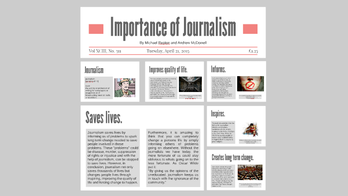 Importance of Journalism by Michael Repton on Prezi