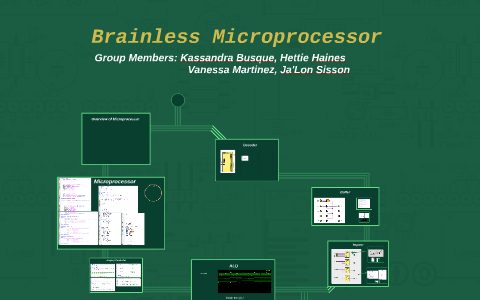 Brainless Microprocessor by Kassie Busque on Prezi