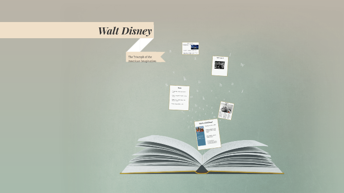 Walt Disney by Sarah Montez on Prezi