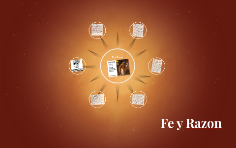 Fe y Razon by Leandra Alvarez on Prezi