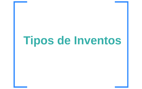 Tipos de Inventos by Danielita Gonzalez on Prezi