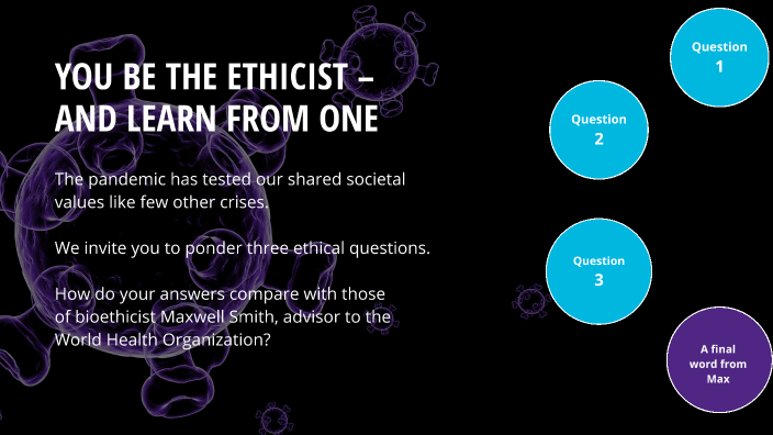 Ethics Interactive by Western University on Prezi