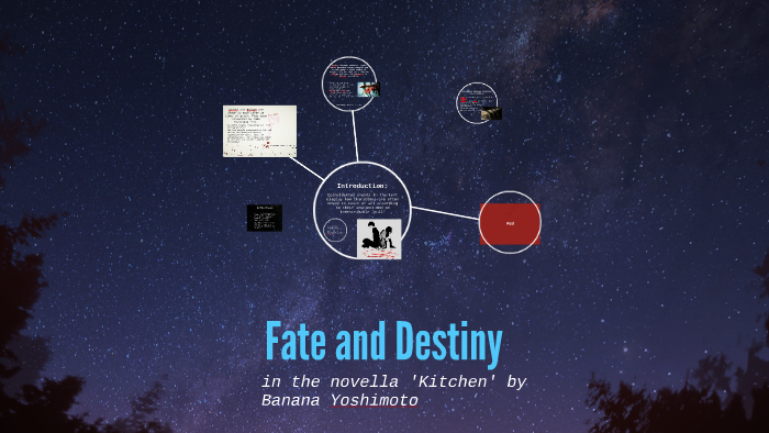 Fate and Destiny by My Brainstorm on Prezi