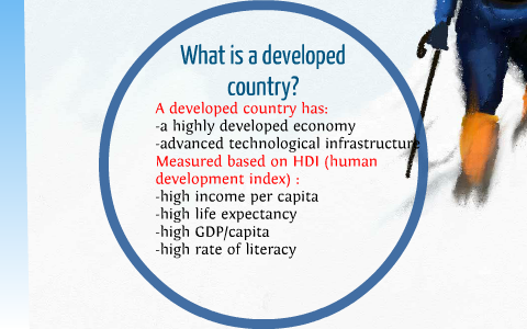 Developed vs. Developing countries by Callie Langmead on Prezi
