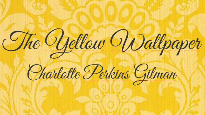 The Yellow Wallpaper by Elise Ehlers on Prezi