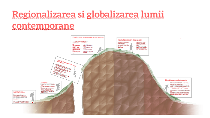 Regionalizarea si globalizarea lumii contemporane by Vlad Lungu on Prezi