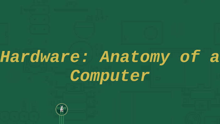 Hardware: Anatomy of a Computer by Ryan MacDonald on Prezi