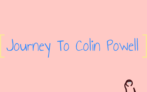 Colin Powell Black History Month by Jasmeen Olan on Prezi