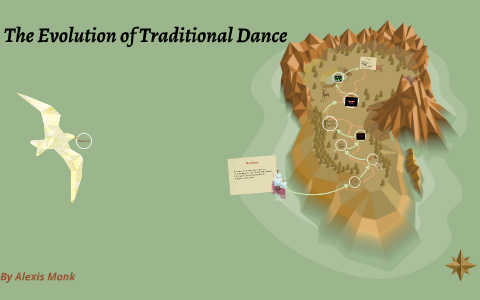The Evolution of Traditional Dance by Alexis Monk on Prezi