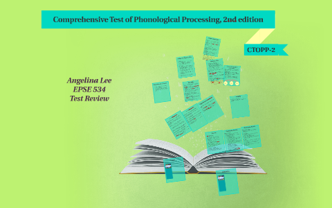Comprehensive Test of Phonological Processing, Second Editio by ...