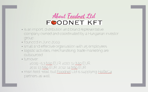Foodnet Ltd. Hungary - Budapest by Gergely Csermely on Prezi