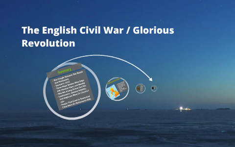The English Civil War / Glorious Revolution by Kayiona Dennis on Prezi
