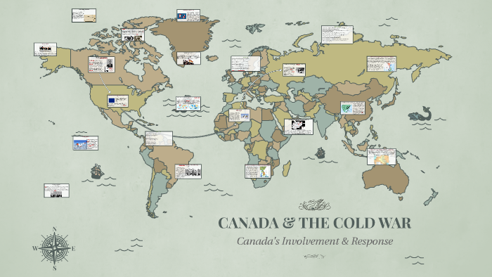 ASSIGNMENT 7 - CANADA & THE COLD WAR by Idalia Mairena on Prezi