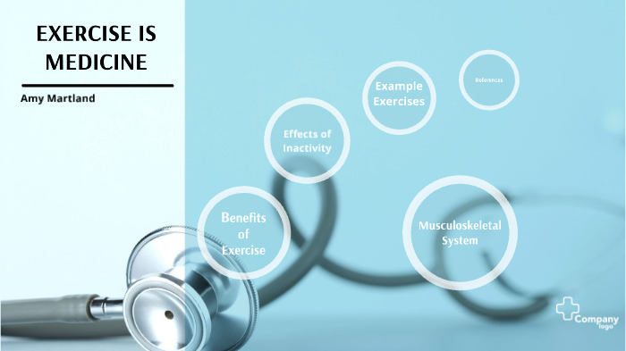 Exercise is Medicine by Amy Martland on Prezi