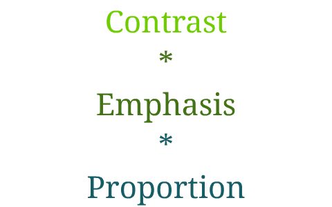 Contrast/Emphasis/Proportion by sally glass on Prezi
