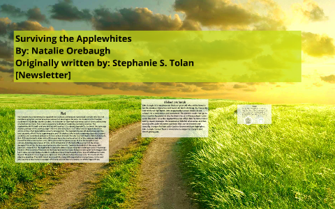 Surviving the Applewhites by Natalie Orebaugh on Prezi