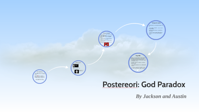 God Paradox by Austin Waddell on Prezi