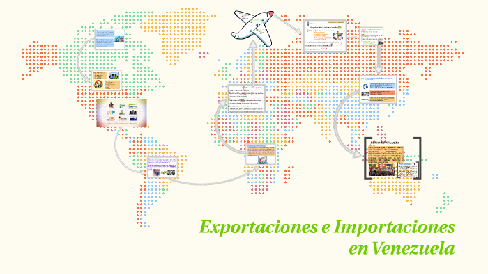 Exportaciones e Importaciones en Venezuela by genesis zerpa on Prezi