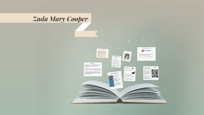 Zada Mary Cooper by Kelsey Winborn on Prezi