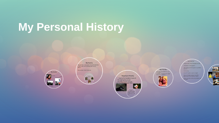 My Personal History by Jozzie B. on Prezi