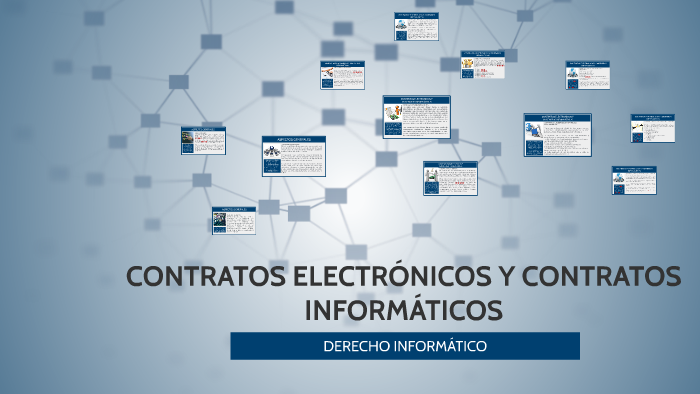 CONTRATOS ELECTRÓNICOS Y CONTRATOS INFORMÁTICOS by Nelson Danilo on Prezi
