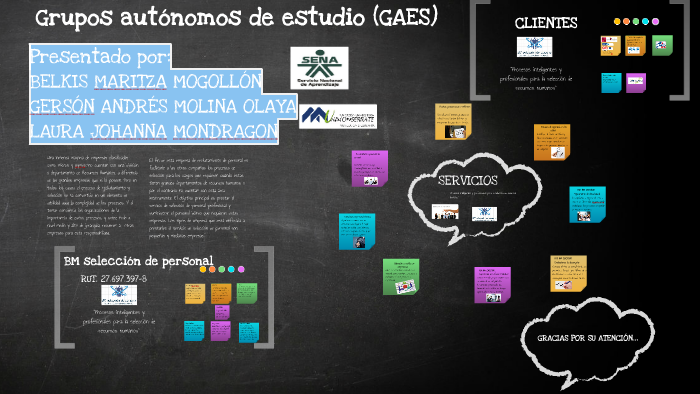 Grupos autónomos de estudio (GAES) Presentación de la empresa by Mary ...