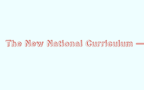New National Curriculum, Presentation to Governors by Adam Twyman on Prezi