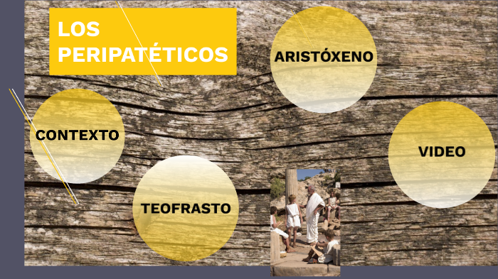 Los Peripatéticos 2 opción by Ana María Sánchez Blasco on Prezi