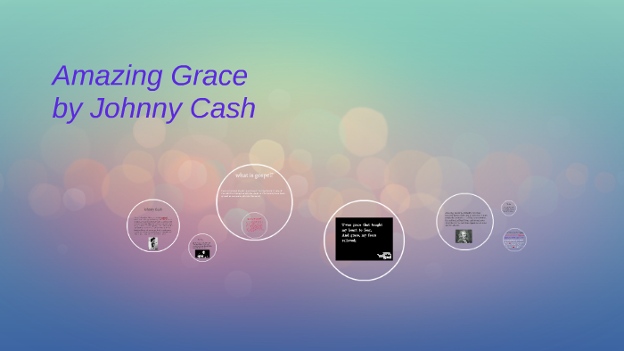 Amazing Grace by inderpal rai on Prezi