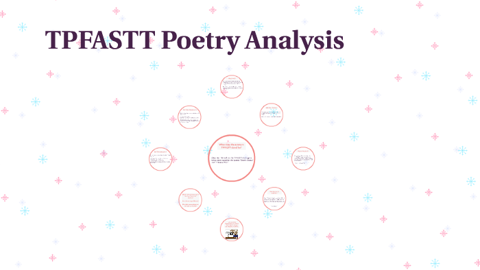 TPFASTT Poetry Analysis by Crystal Kelso on Prezi